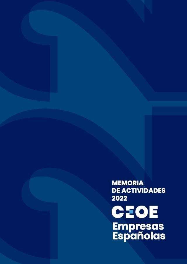 Memoria de actividades CEOE 2022|CEOE